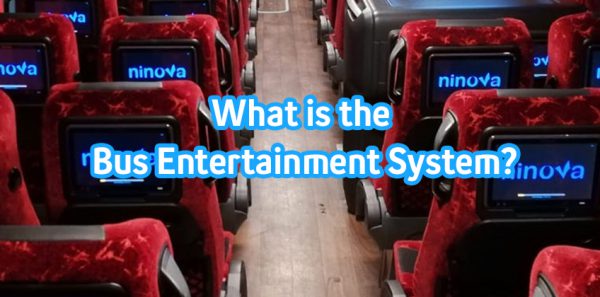 What is the bus entertainment system? | Ninova.com